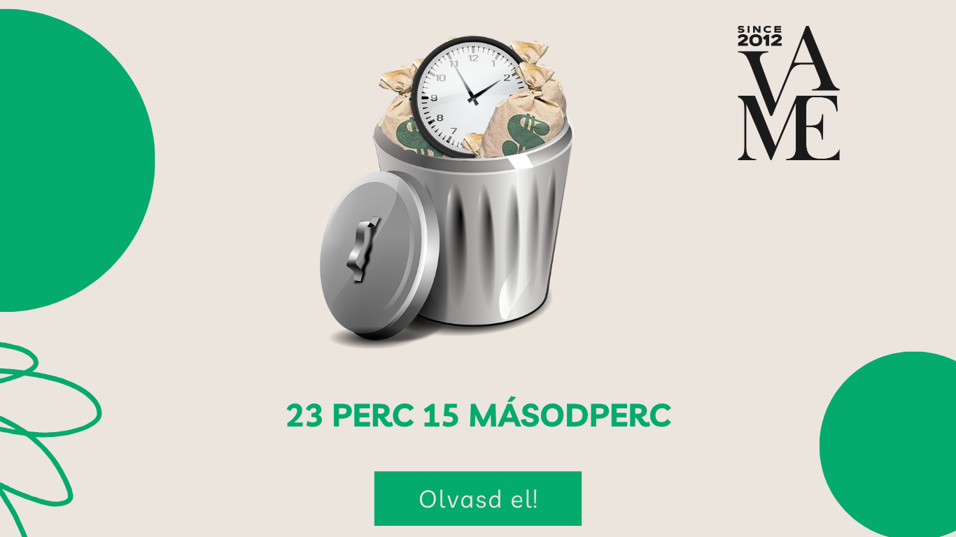 23 perc 15 másodperc | VAME - Virtuális Asszisztensek Magyarországon ...